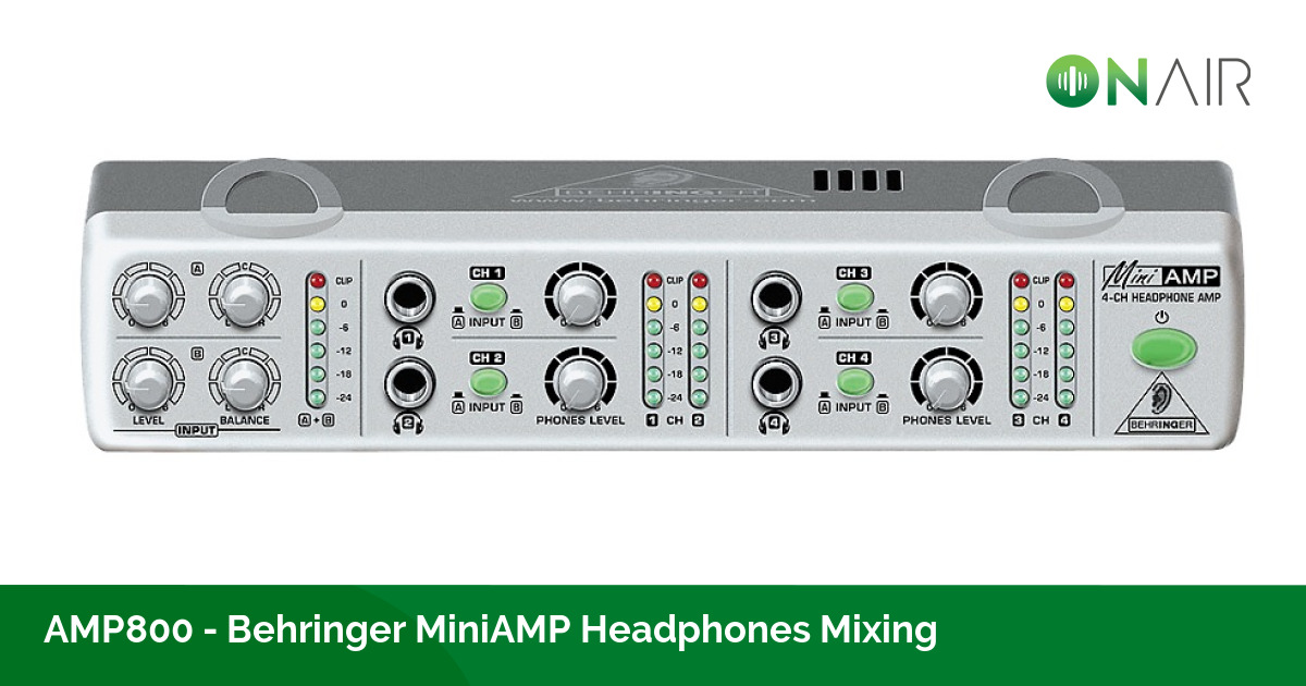 AMP800 - Behringer MiniAMP Headphones Mixing - Products - ONAIR