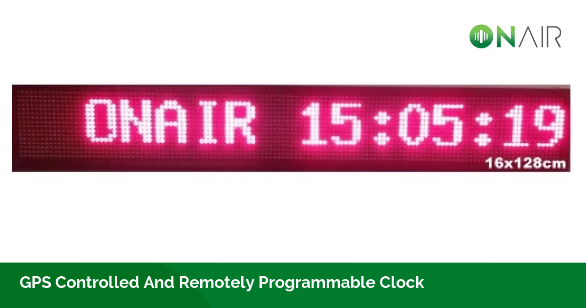 GPS Controlled And Remotely Programmable Clock - Products - ONAIR