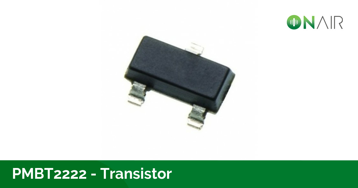 PMBT2222 - Transistor - Products - ONAIR