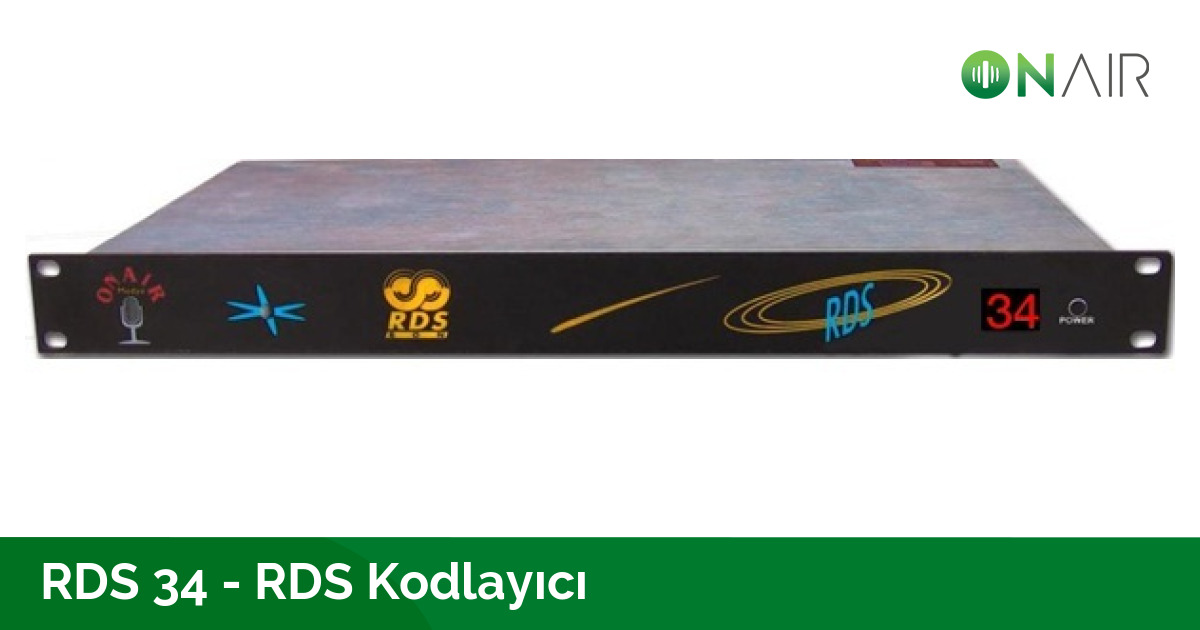 RDS 34 - RDS Kodlayıcı - Ürünler - OnAir