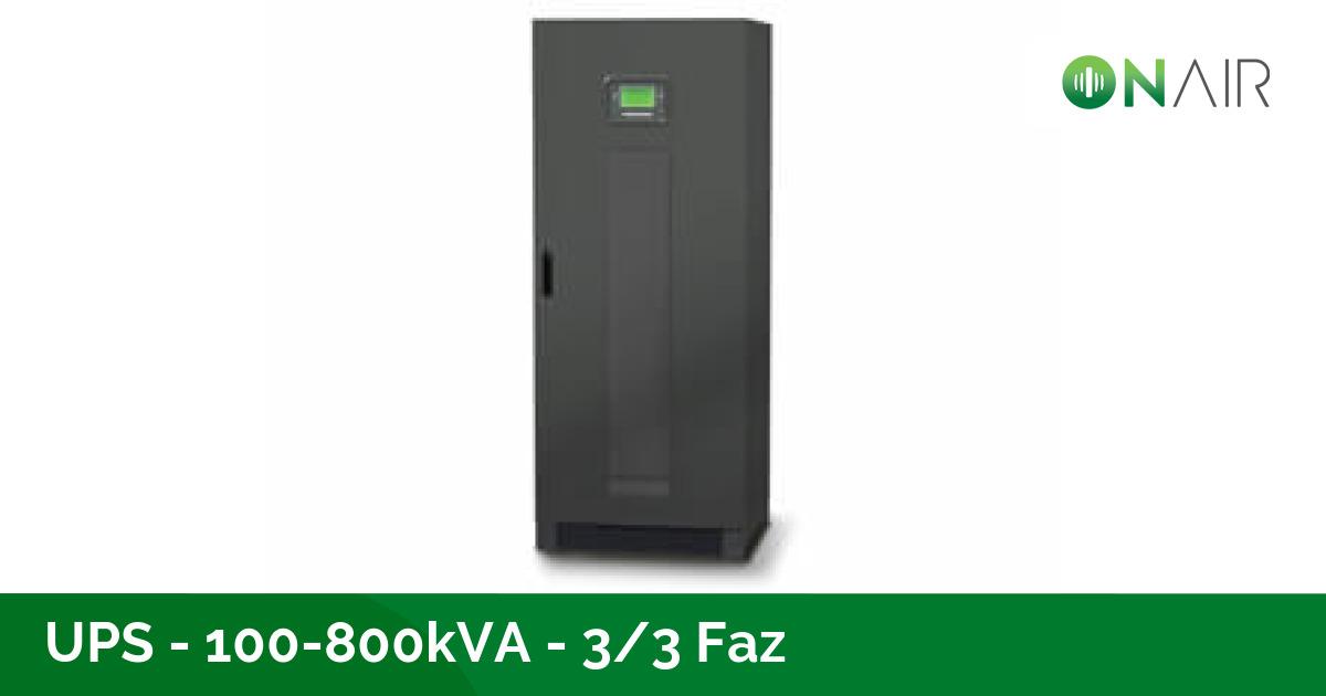 UPS - 100-800kVA - 3/3 Faz - Ürünler - OnAir