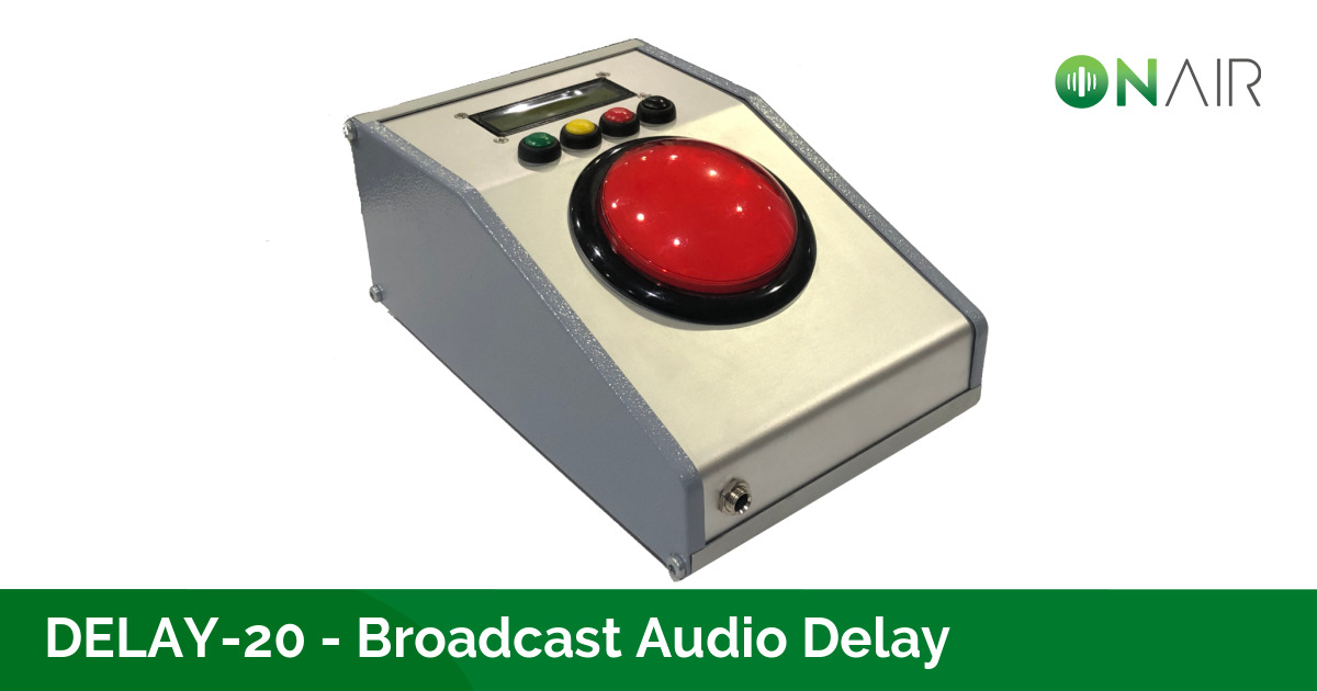 DELAY-20 - Broadcast Audio Delay - Products - ONAIR