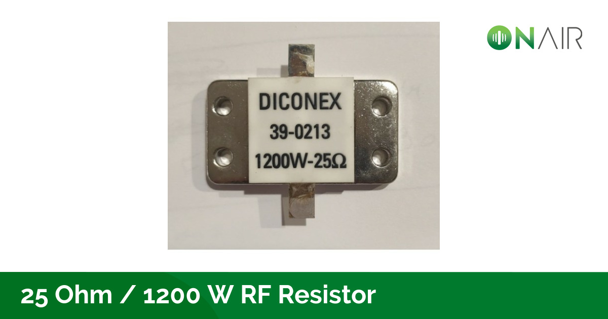 25 Ohm / 1200 W RF Resistor - Products - ONAIR