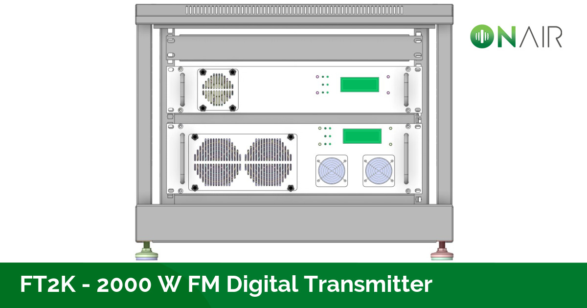 FT2K - 2000 W FM Digital Transmitter - Products - ONAIR